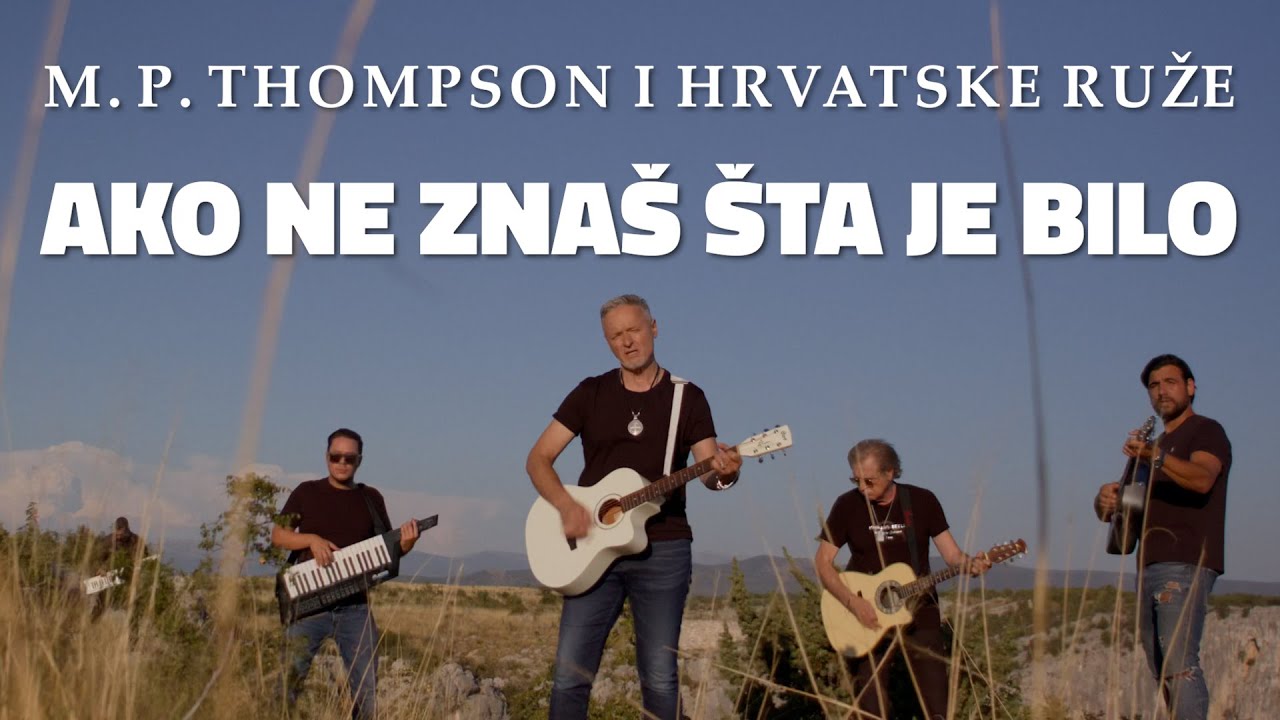 Evo kako je nastao Thompsonov hit ”Ako ne znaš što je bilo” - Jabuka.tv