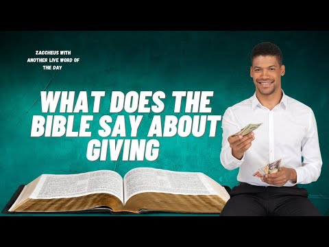 What the | Bible Says About Giving | Generosity Blessings | and Acts of Kindness
