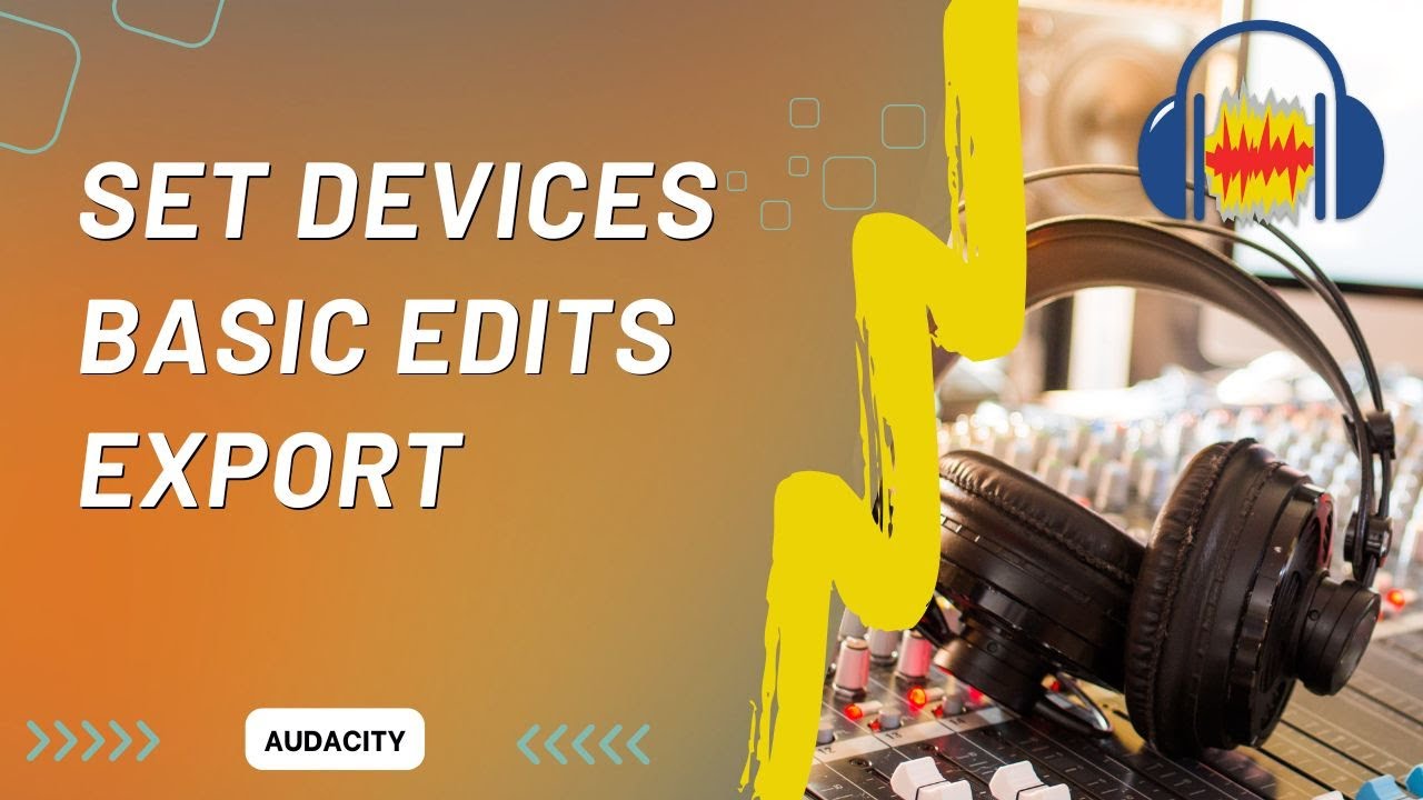 Select Audio Devices, Record, and Export