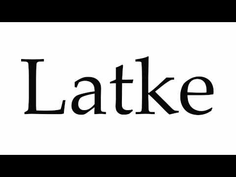 How to Pronounce Latke