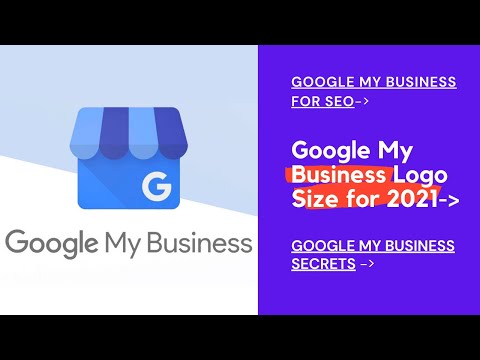 π2022: Google My Business Logo Size π₯ || Google My Business Page Image Requirements for ALL π₯