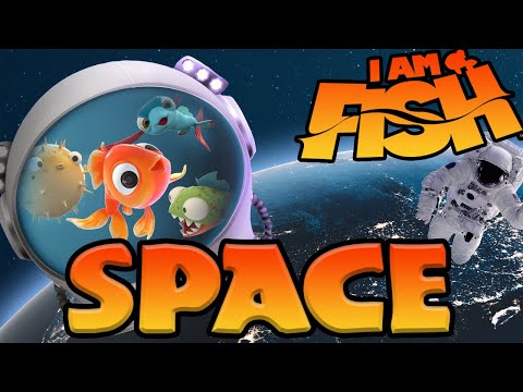 Steam Community :: Video :: I Am Fish - Space - One Small Step For Fish