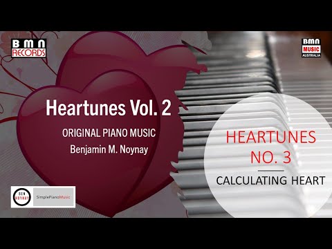 HEARTUNES NO. 3 - CALCULATING HEART - Benjamin M. Noynay
