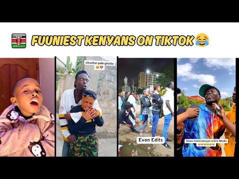 Best of Kenya funny videos on TikTok 2025