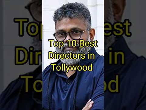 Top 10 Best Directors in tollywood