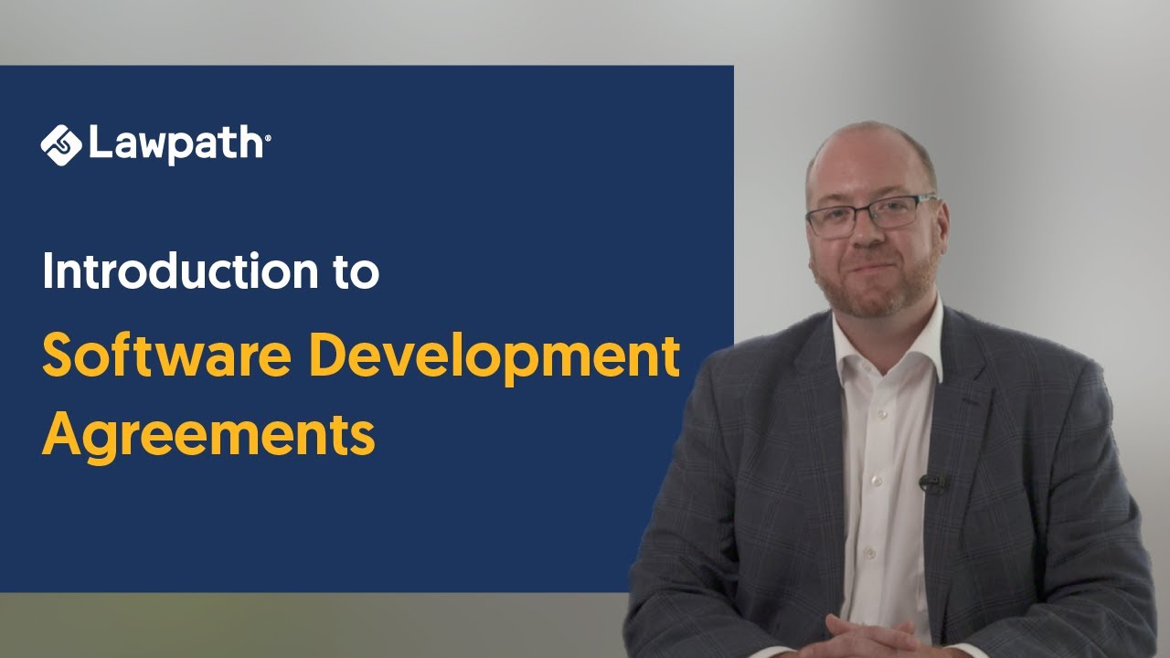 Introduction to Software Development Agreements
