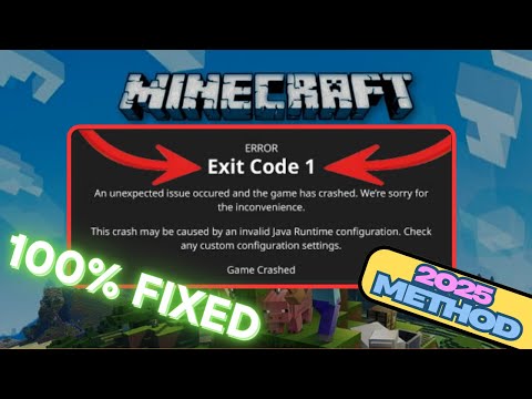 [FIXED] How to Fix Minecraft Exit Code 1 Error (2025)