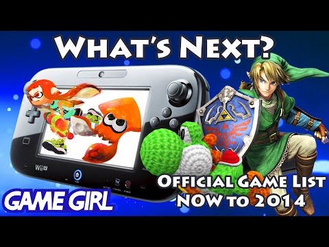 Nintendo's Official Wii U Game List: Now to 2015! - Game Girl