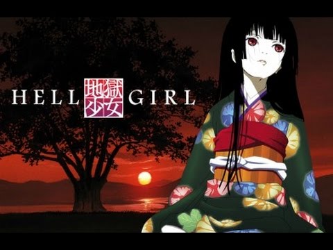 Ai Enma ▪  She Comes Out At Night ▪ [Hell Girl]
