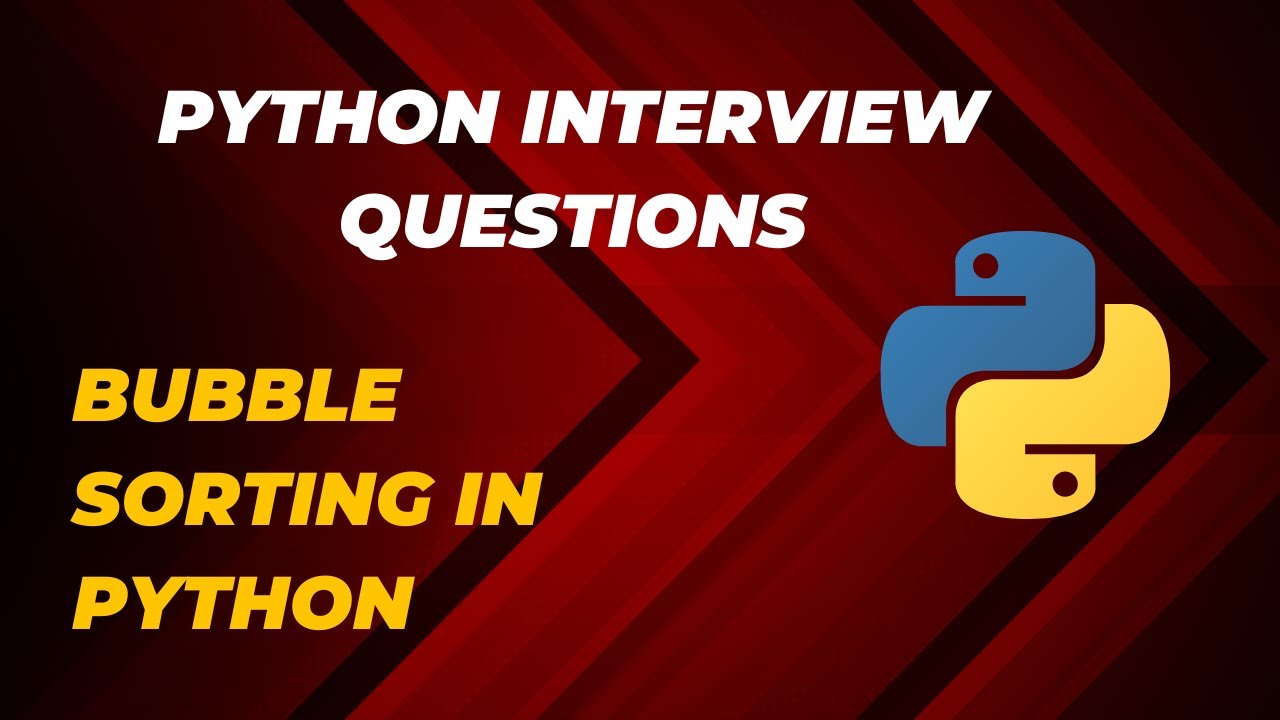 #9 Python Tutorial for Beginners | Bubble Sort in python | List Sort