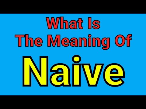 Meaning Of Naive | Naive | English Vocabulary | Most Common Words in English