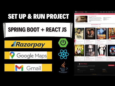 Set Up Movie Booking Spring Boot React JS Project with Razorpay, Gmail & Google Maps API Integration