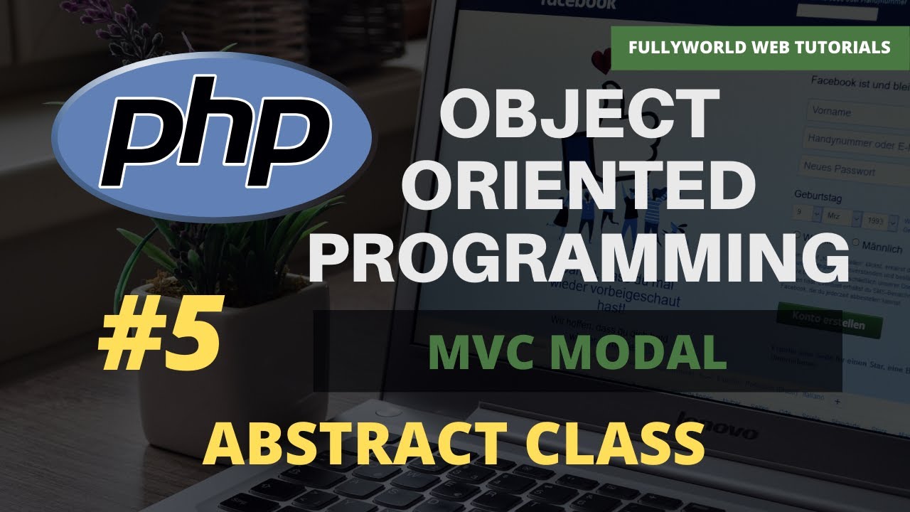 #5 Abstract Class | Object Oriented Programming in PHP | MVC IN PHP