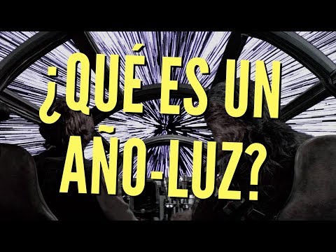 ¿Qué es un año luz? (EXPLICACIÓN DE UN MINUTO)