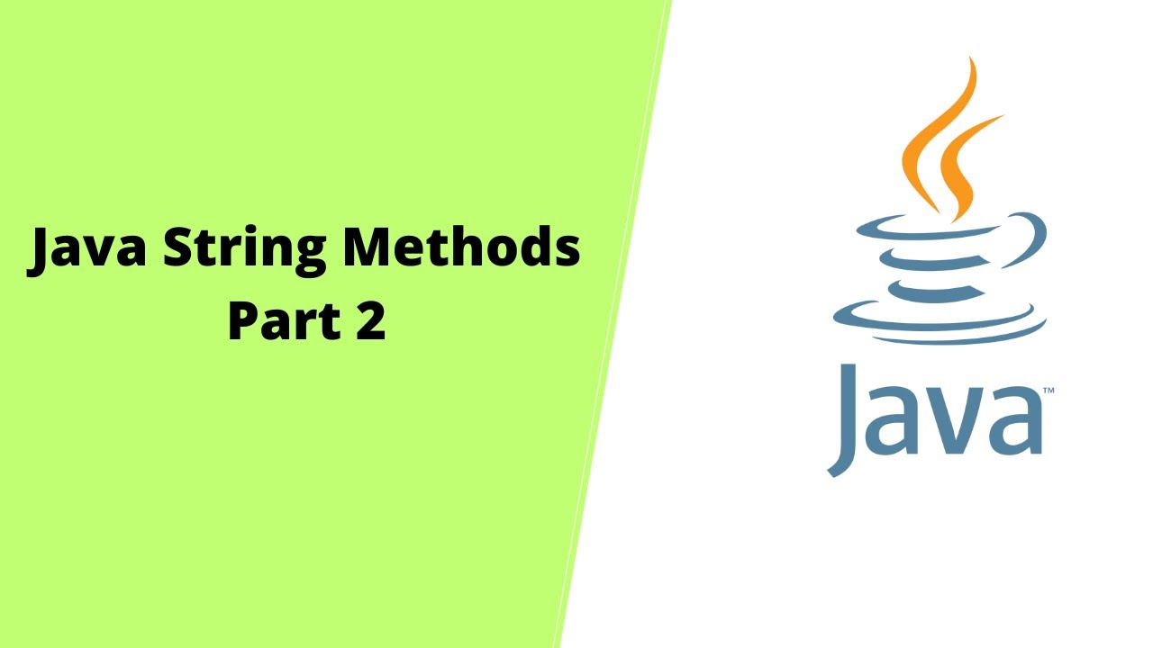 8  Java   String Methods   Part 2