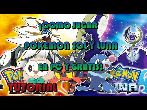 [TUTORIAL] COMO JUGAR POKEMON SOL Y LUNA EN PC GRATIS