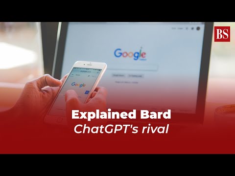 Explained Bard: ChatGPT's rival