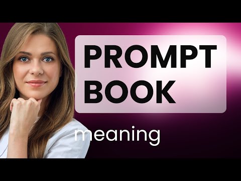 Understanding "Prompt Book": A Guide for English Learners