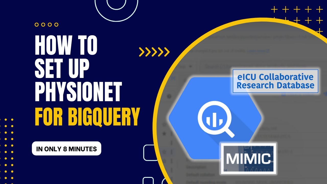 How to set up Physionet (MIMIC, eICU) for BigQuery