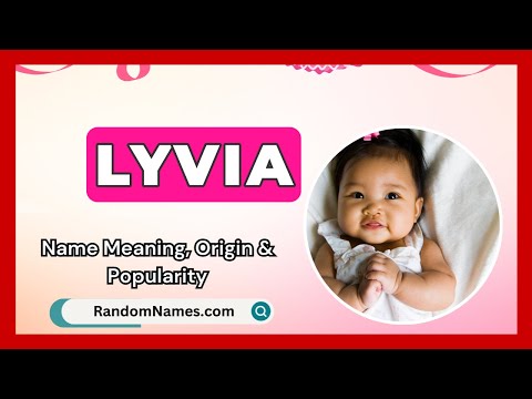 Lyvia - Baby Girl Name Meaning, Origin & Popularity - RandomNames.com
