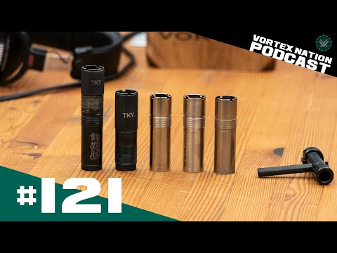 Ep. 121 | All Things Shotgun Chokes