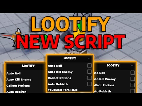 Lootify Script | AUTO ROLL | AUTO ENEMY | Pastebin 100%