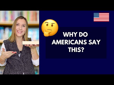 Why do Americans say this phrase on the phone?