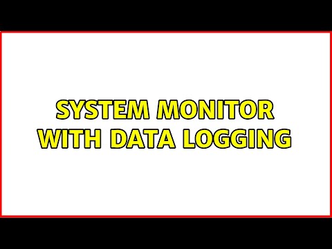 System Monitor with data logging (2 Solutions!!)