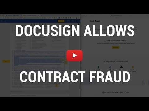BEWARE: Docusign software allows/encourages contract fraud