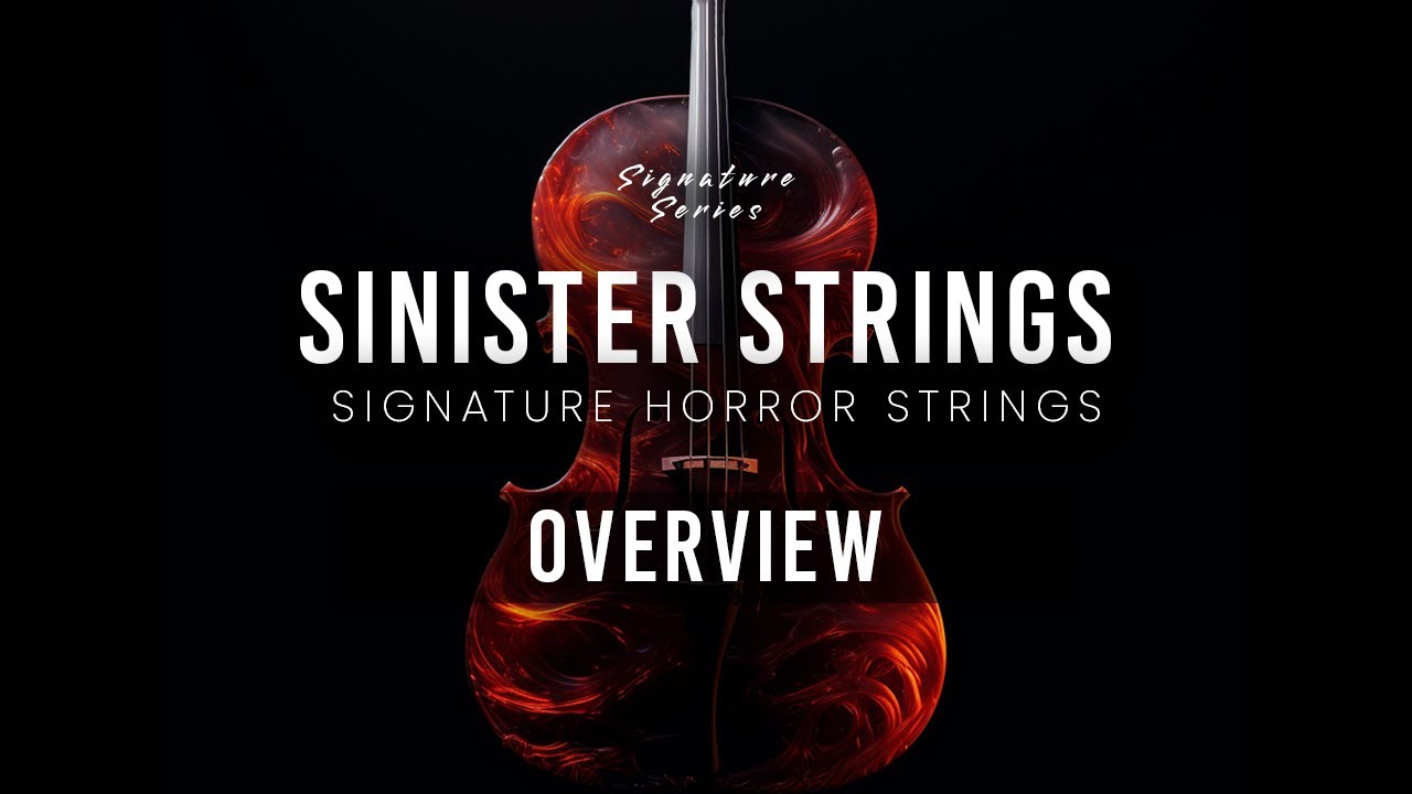Signature Series: Sinister Strings - Overview