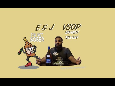E & J VSOP review: E&J VSOP Brandy review