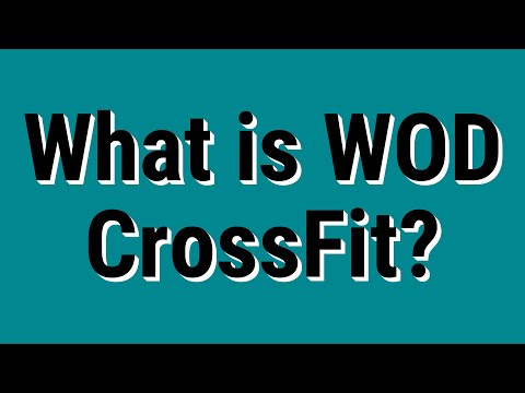 What is WOD CrossFit?