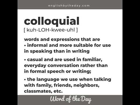 Word of the Day: colloquial