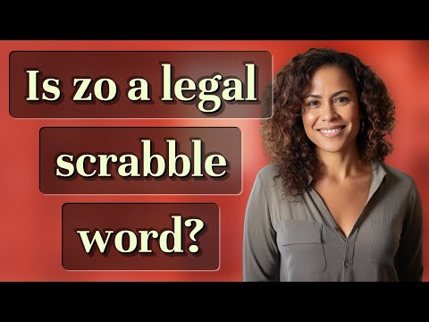 Is zo a legal scrabble word?