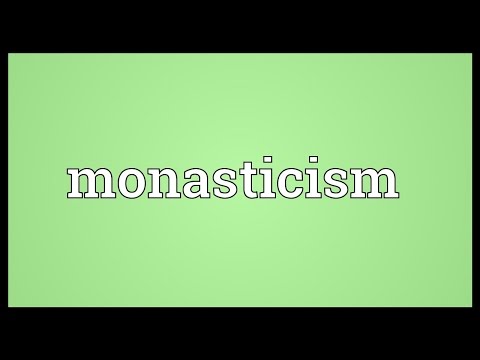 Monasticism Meaning