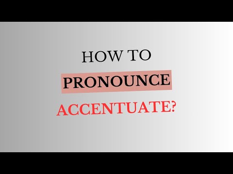 How to pronounce Accentuate? #pronunciationpractice #englishpronunciationpractice #ytshortsvideo