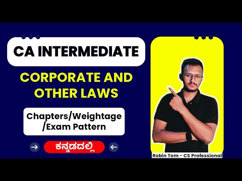 CA INTER I Corporate and Other Laws I New Syllabus 2024 I Subject Overview in Kannada I ICAI
