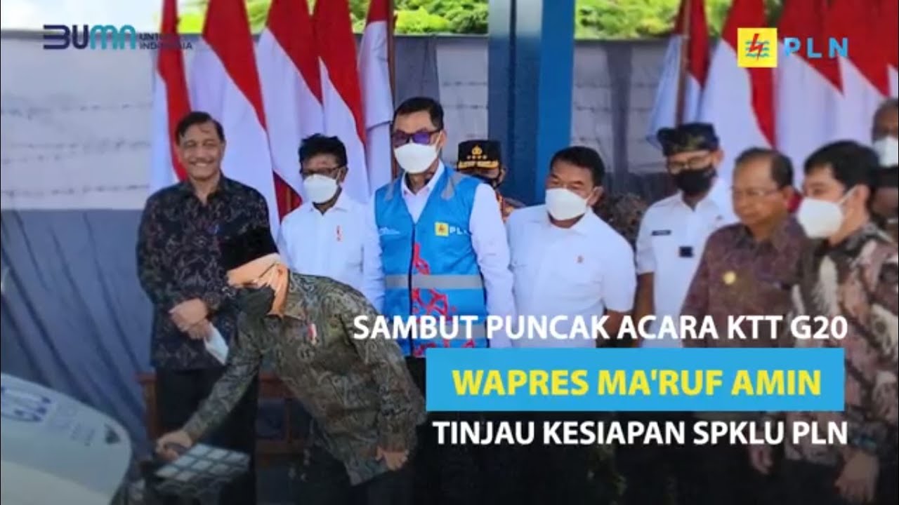 Sambut Puncak Acara KTT G20, Wapres Ma'ruf Amin Tinjau Kesiapan SPKLU PLN