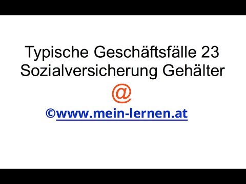 Sozialversicherungsbeiträge Gehälter typische Geschäftsfälle 23