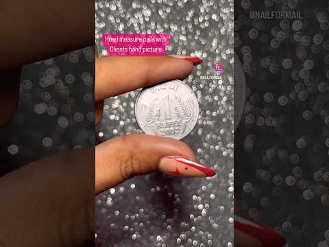 Measure nails with coin method #nail #nail #pressonnails