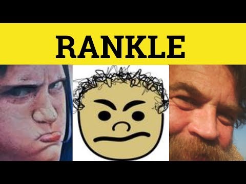 🔵Rankle Meaning - Rankle Examples - Rankle Definition - Rankle Defined - Rankle Rankled