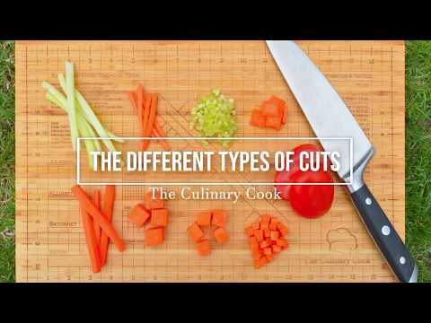 The Different Types of Cuts - The Culinary Cook
