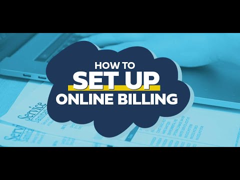 How to Setup an Online Billing Account