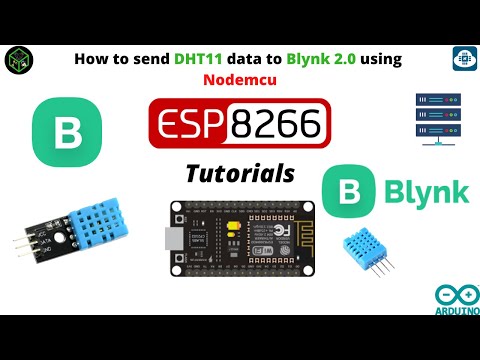 E.P:-20 | How to send DHT11 data to Blynk 2.0 using Nodemcu | NodeMCU ...