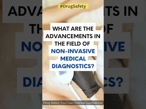 What are the advancements in the field of non-invasive medical diagnostics?