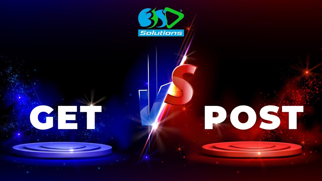 HTTP Request  Method - GET VS POST Method in PHP  Web  Development | 3SD Solutions