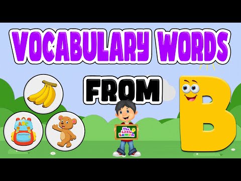 20 Words From B | Words That Start With Letter B | Kids Vocabulary | The Little Lumen