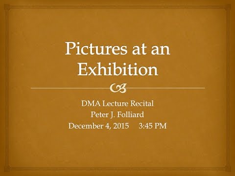 Pictures at an Exhibition