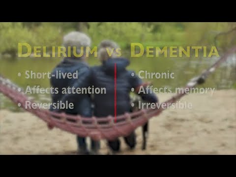 HealthWatch: Delirium or Dementia – Know the Difference