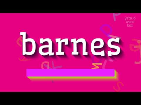 How to say "barnes"! (High Quality Voices)
